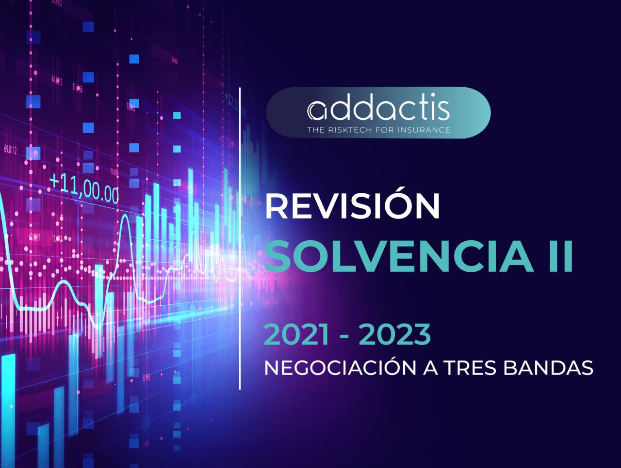 Solvencia II: Negociación a tres bandas